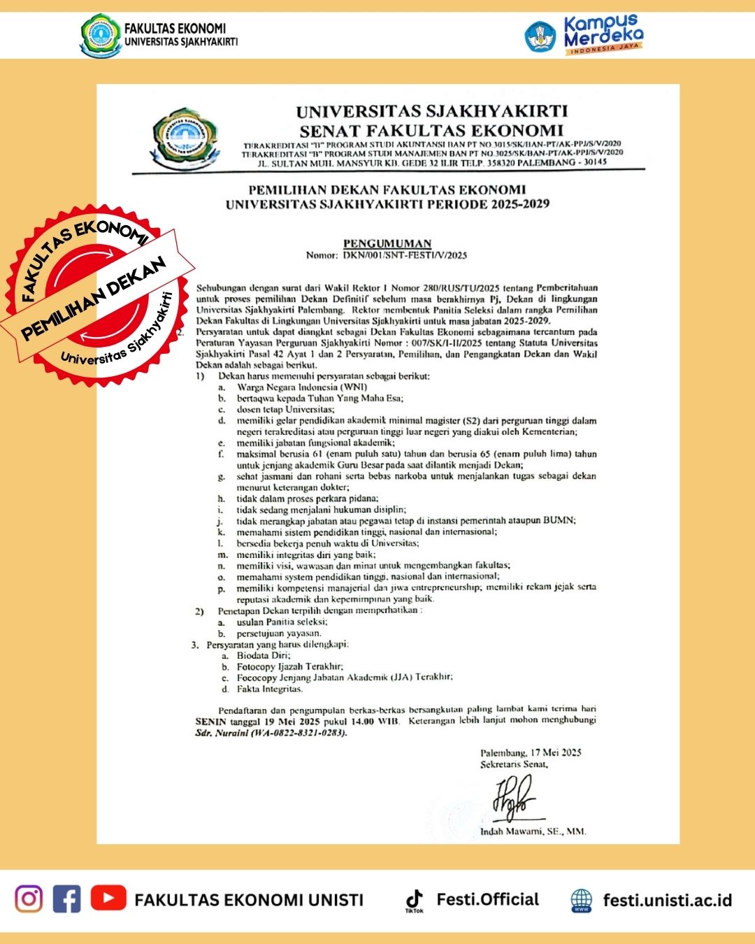 Pemilihan Dekan Fakultas Ekonomi Universitas Sjakhyakirti Periode 2025 ...